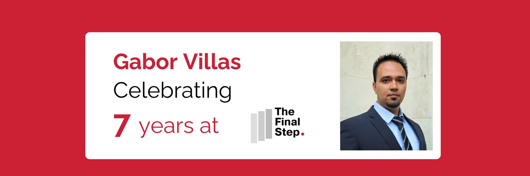 Gabor Villas celebrates his 7th anniversary at The Final Step